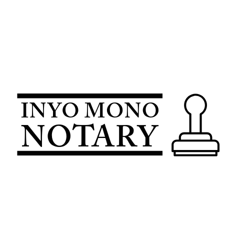 Inyo Mono Notary: Affordable Notary Services in Inyo and Mono Counties